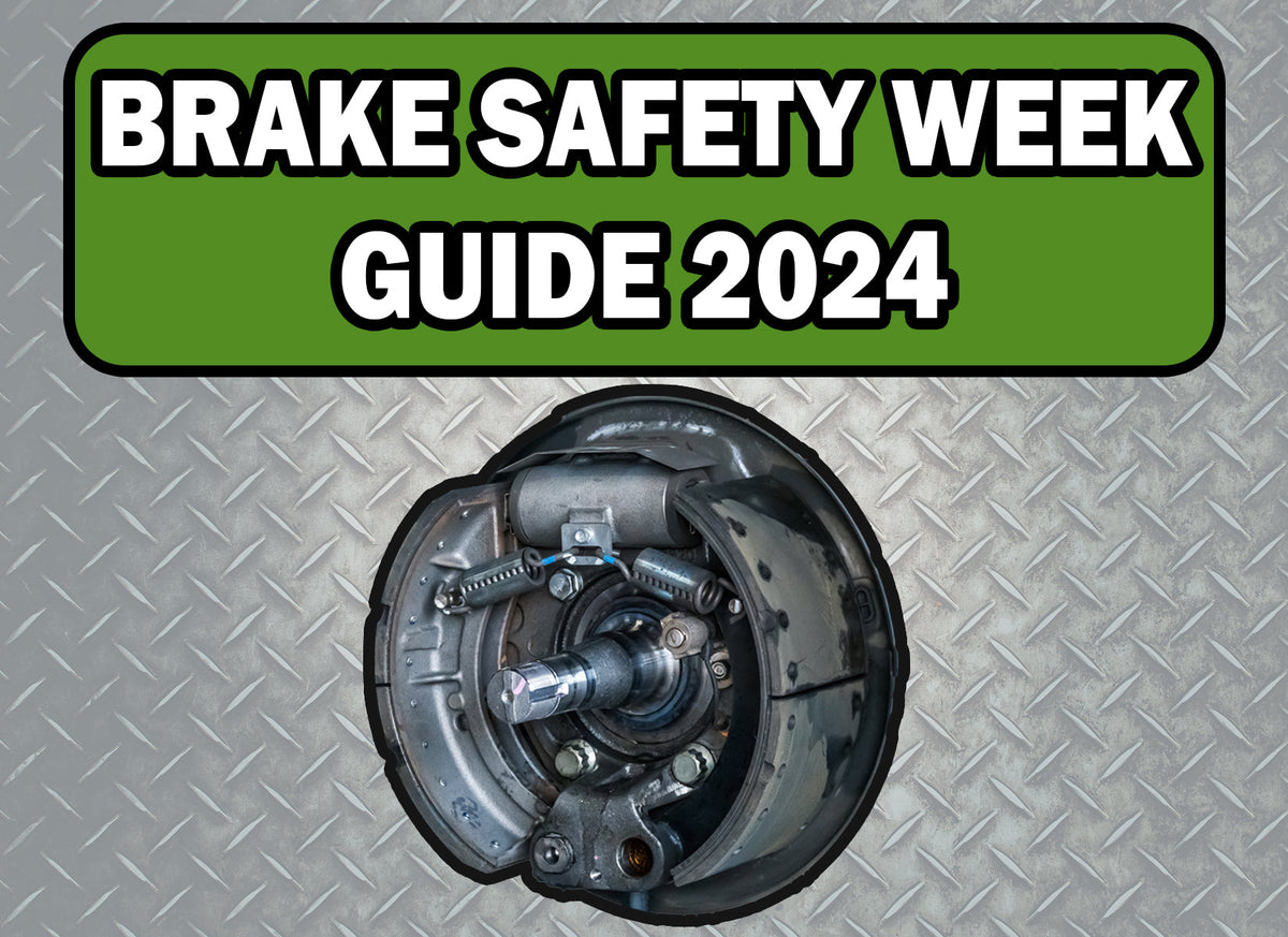 Brake Safety Week Guide 2024 – Iron Wing Parts