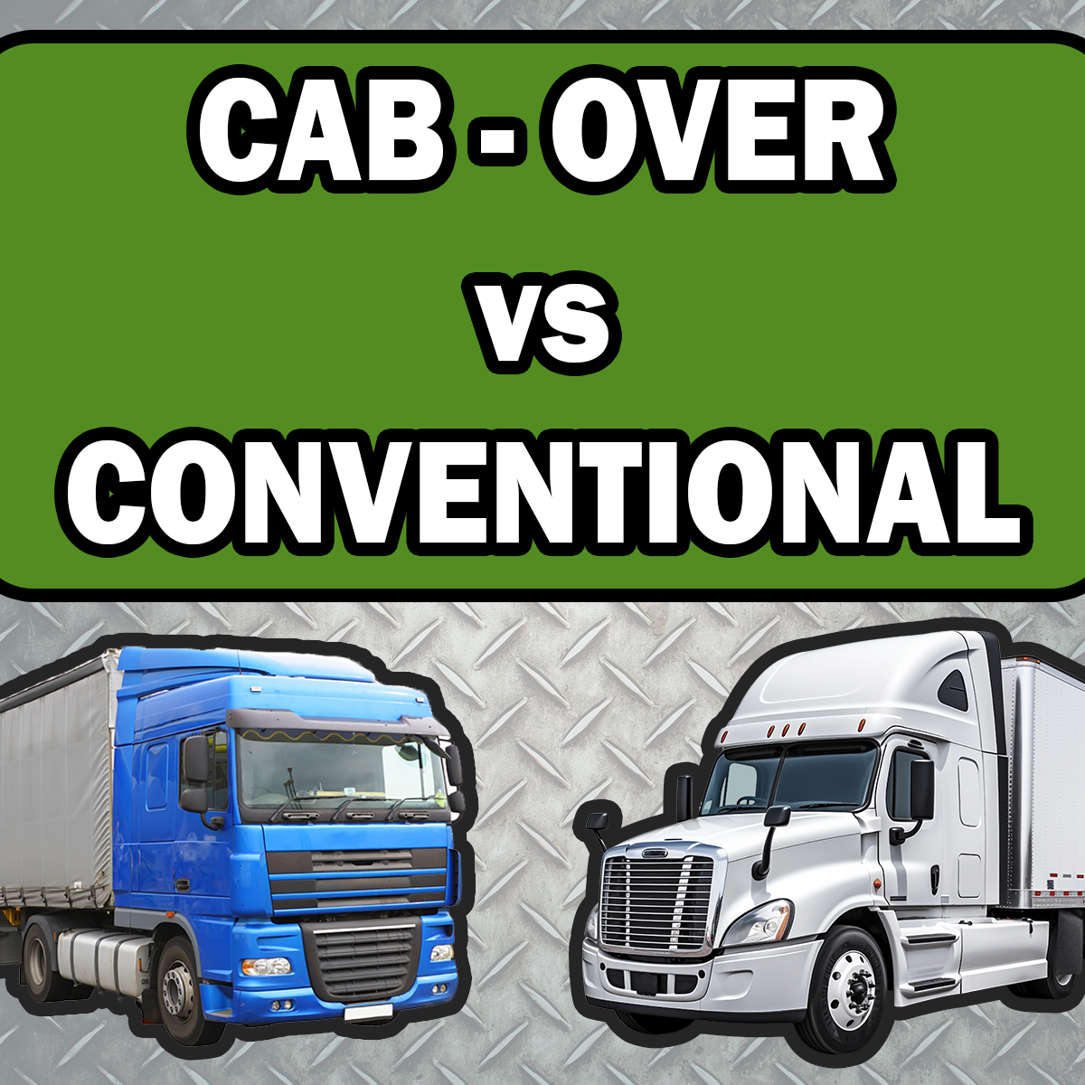 Cab-Over VS Conventional Trucks: What's the Difference? – Iron Wing Parts