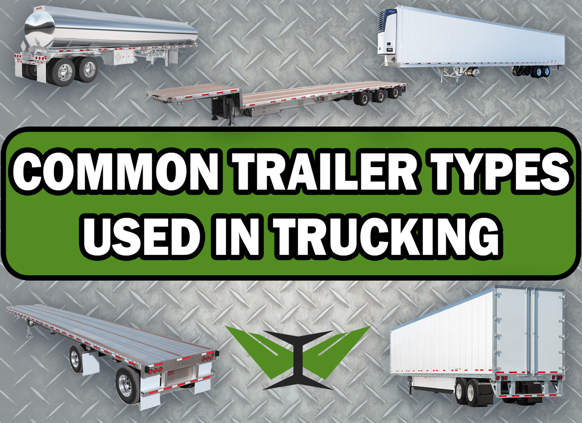 Common Trailer Types Used in Trucking – Iron Wing Parts
