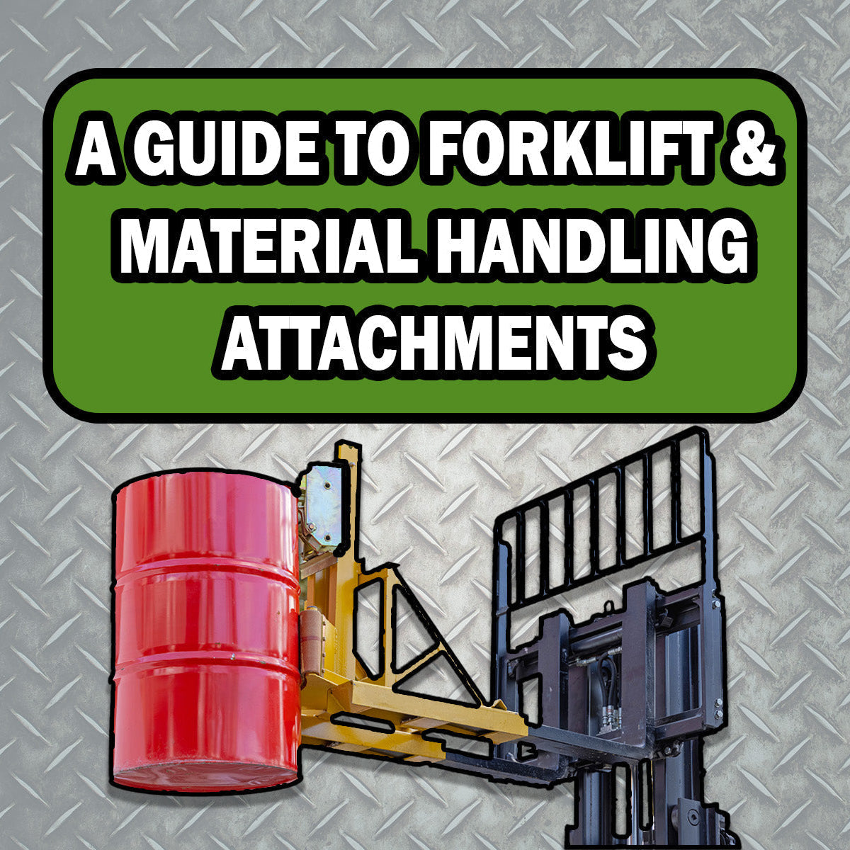A Guide to Forklift & Material Handling Attachments – Iron Wing Parts