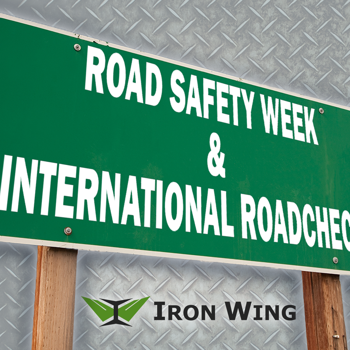 Road Safety Week & International Roadcheck – Iron Wing Parts