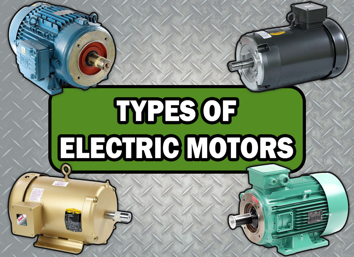 Types of Electric Motors – Iron Wing Parts